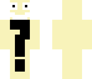 question mark question mark question mark | Minecraft Skins
