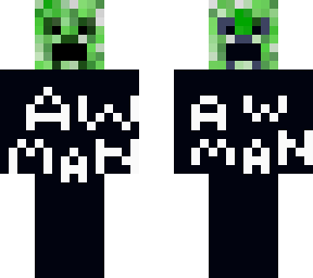 CREEPER aw man | Minecraft Skin