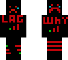 lag | Minecraft Skin