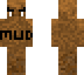 mud | Minecraft Skins