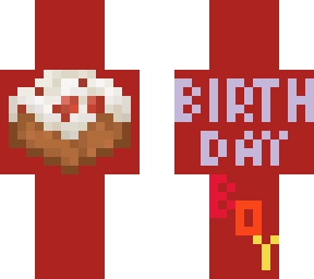 happy birthday | Minecraft Skin